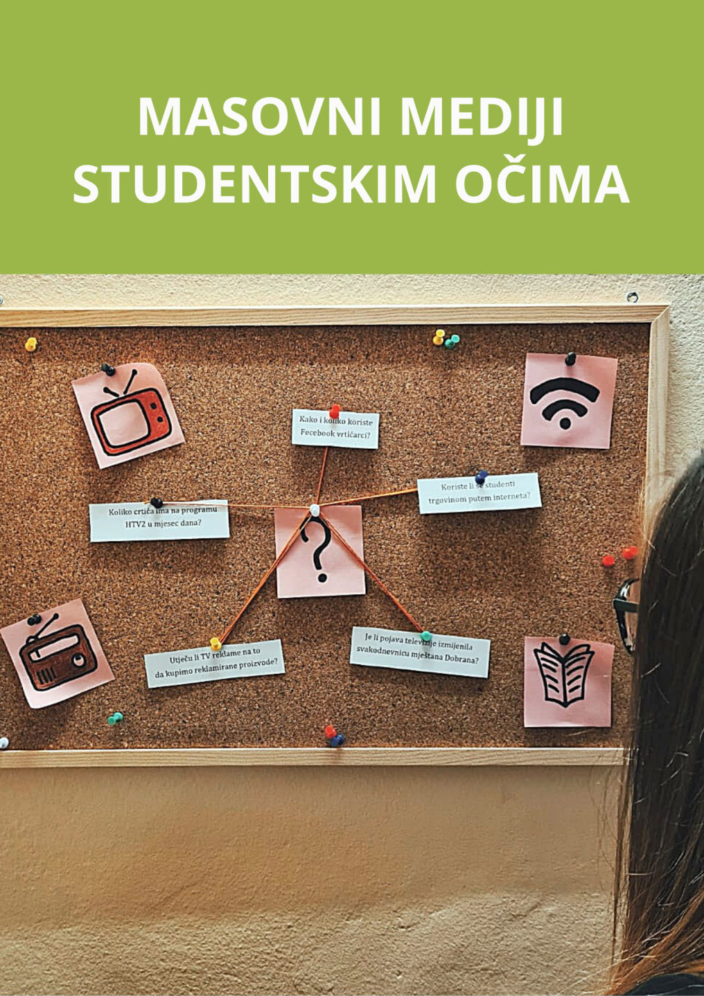 Masovni mediji studentskim očima - Sveučilište Jurja Dobrile u Puli